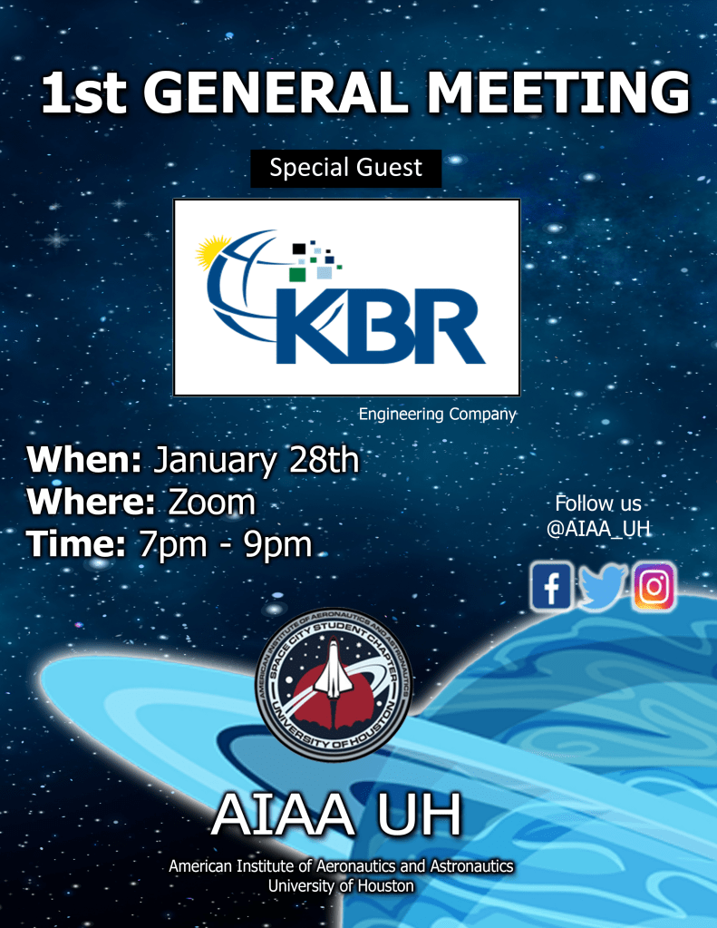 spring_2021_1st_general_meeting_poster – AIAA University of Houston